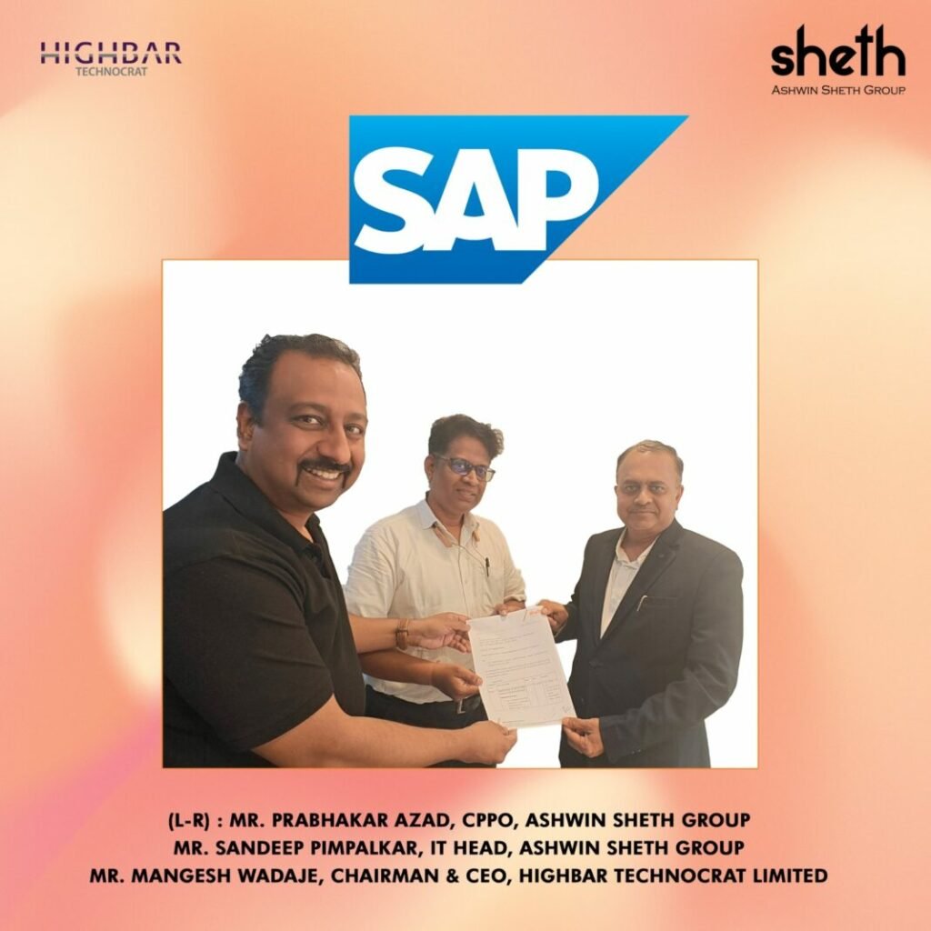 Ashwin Sheth Gp to Implement SAP S/4 HANA, Partners with Highbar ...